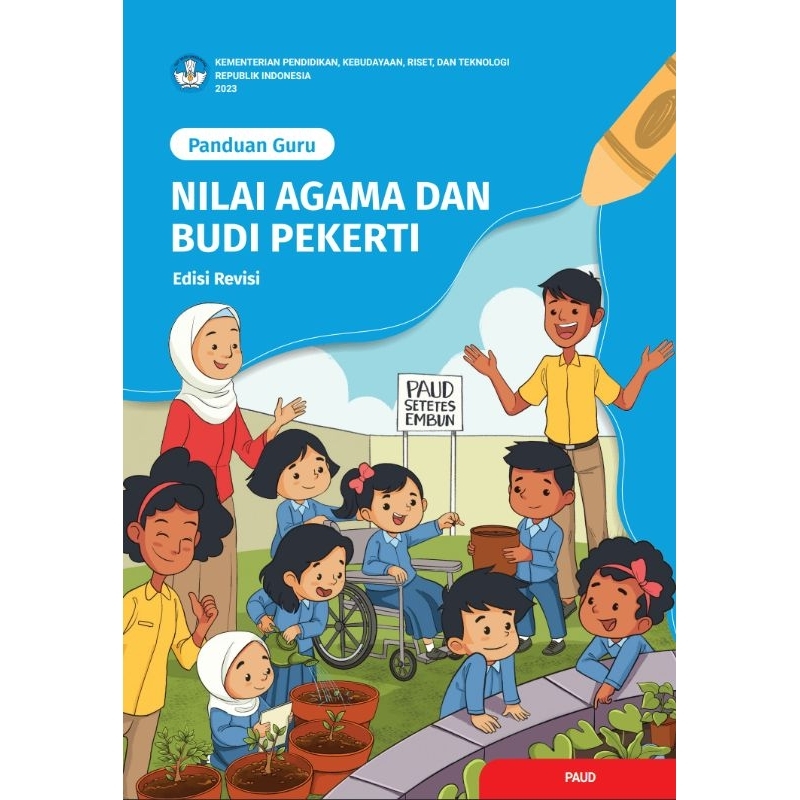 Jual BUKU PANDUAN GURU NILAI AGAMA DAN BUDI PEKERTI (Edisi Revisi) PAUD | Shopee Indonesia