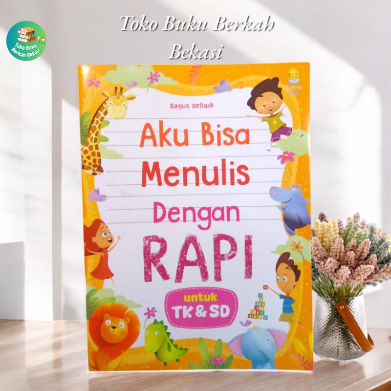 Jual buku latihan menulis dengan rapi plus menulis tegak bersambung (19 ...