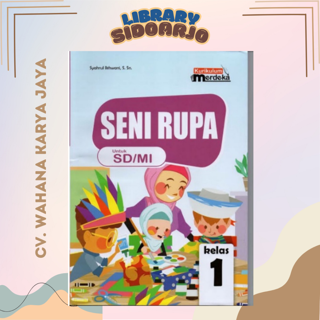 Jual Buku Paket Siswa Seni Rupa Kelas 1 SD/MI - WAHANA KARYA JAYA KURIKULUM MERDEKA | Shopee ...
