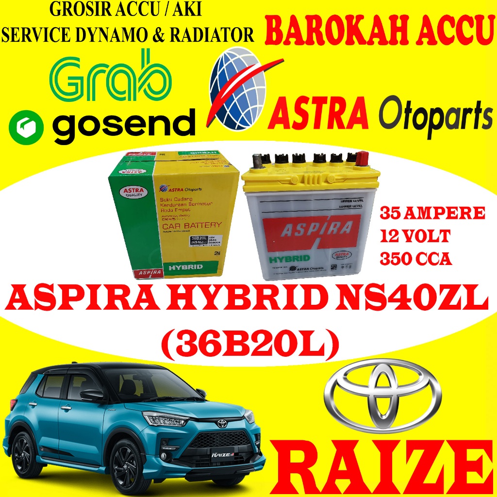 Jual AKI MOBIL TOYOTA RAIZE ASPIRA HYBRID NS40ZL / 36B20L , 35 AH ASTRA OTOPARTS | Shopee Indonesia