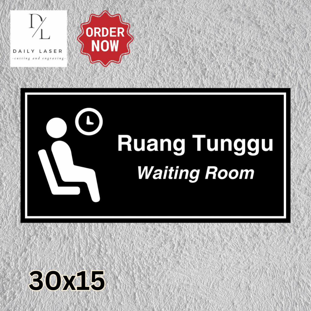 Jual SIGNAGE RUANG TUNGGU / WAITING ROOM 30 x 15 CM SIGNBOARD COSTUM ...
