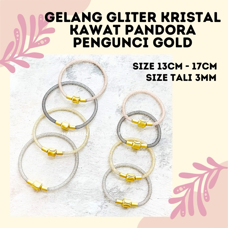 Jual Gelang Gliter Kristal Tali Kawat Pandora Pengait Gold Panjang 17cm ...