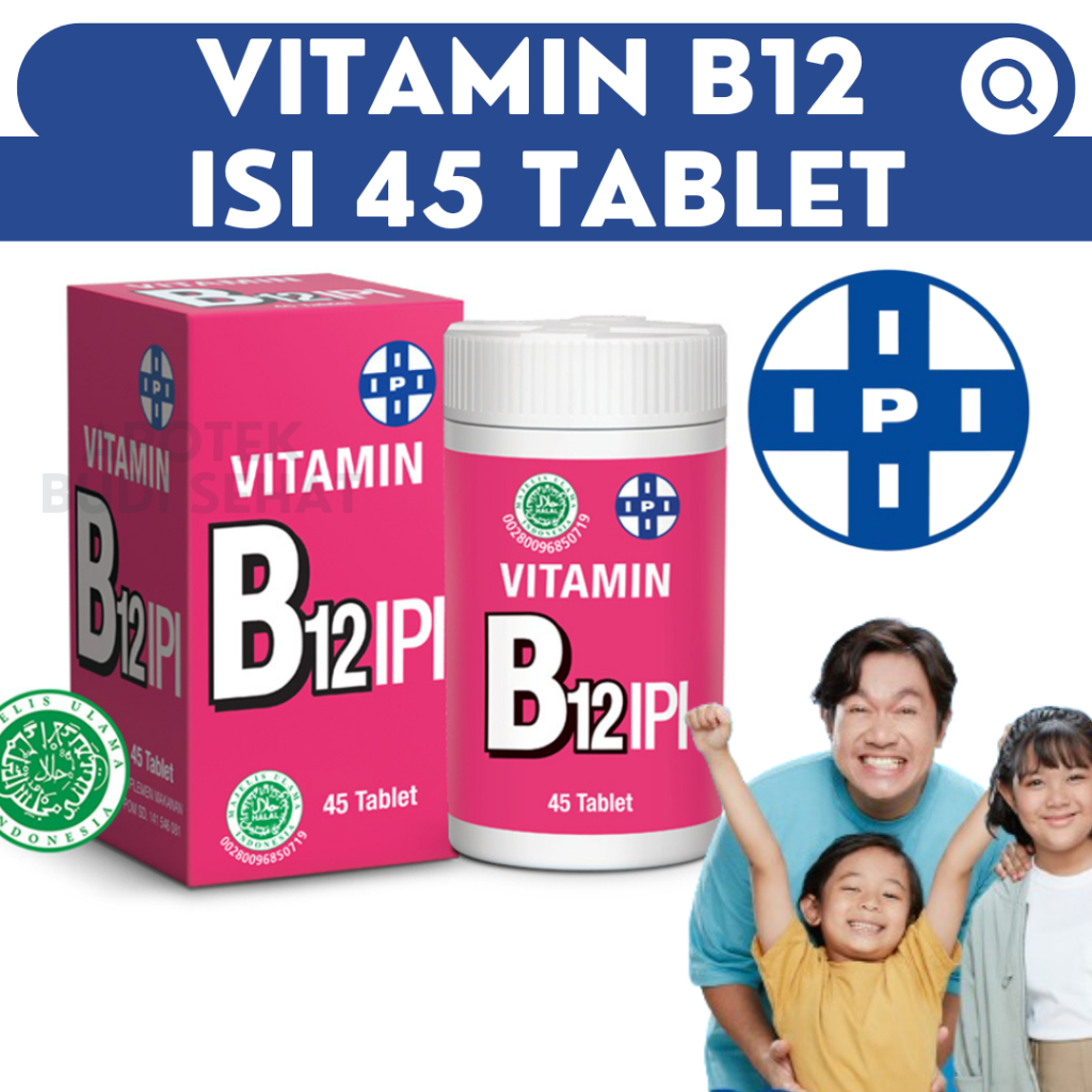 Jual Vitamin B12 IPI isi 45 tablet Vit B Anemia Nyeri Otot Lemah Letih ...