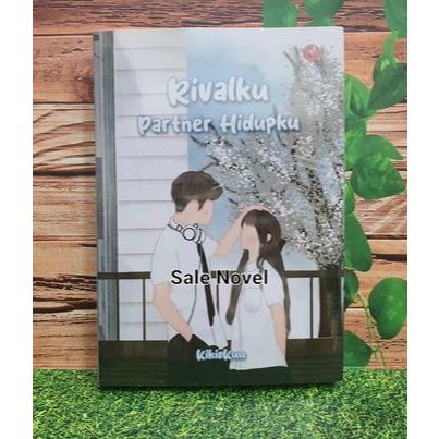 Jual Rivalku Partner Hidupku - kikiokuu NOVEL | Shopee Indonesia