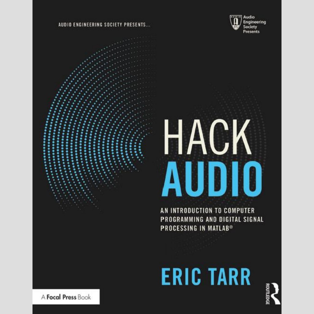 Jual Hack Audio An Introduction To Computer Programming And Digital Signal Processing In Matlab