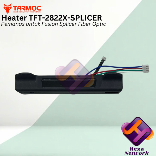 Jual HEATER Tarmoc TFT-2822X-SPLICER | Pemanas untuk Fusion Splicer ...