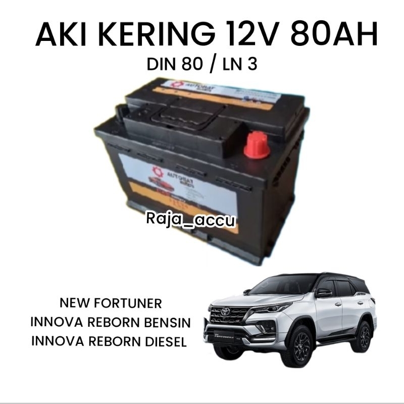 Jual AKI MOBIL FORTUNER, INNOVA REBORN BENSIN, INNOVA REBORN DIESEL AKI ...