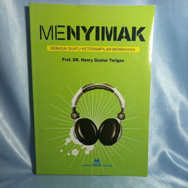 Jual Buku Menyimak Sebagai Suatu Keterampilan Berbahasa By Prof. Dr ...