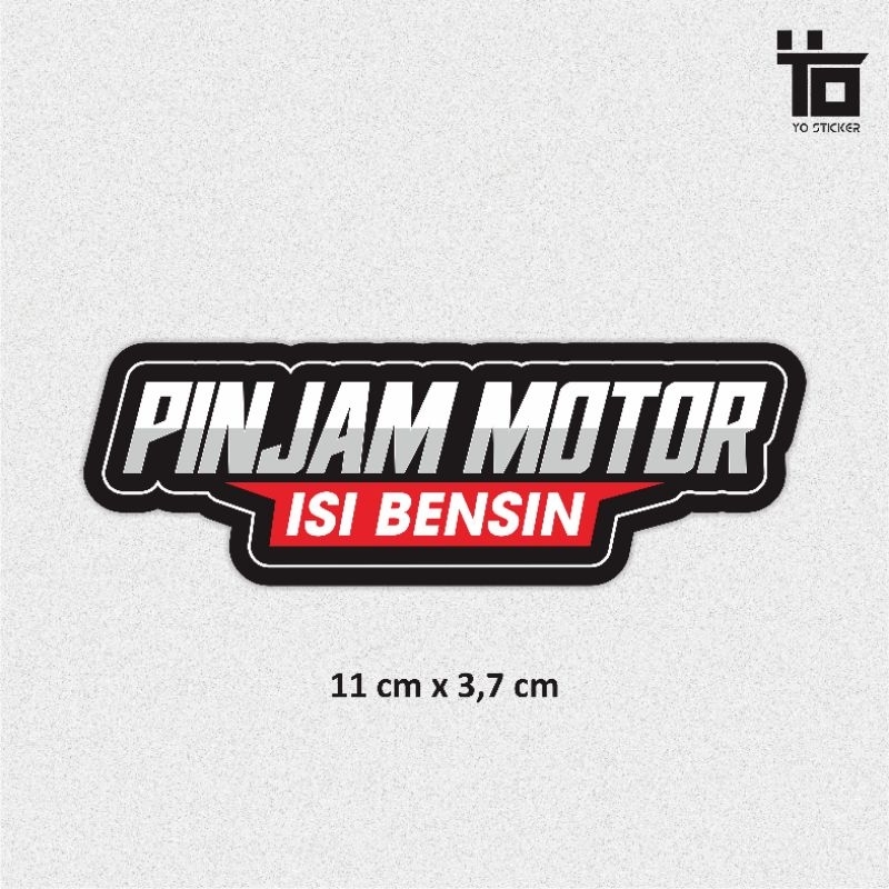 Jual STICKER PINJAM MOTOR ISI BENSIN/STICKER MOTOR/STICKER KEREN ...