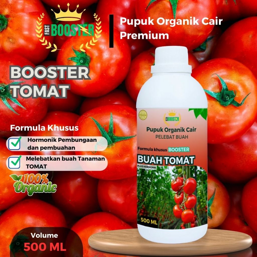 Jual Pupuk Organik Cair Tomat 500ml Booster pemacu pembuahan tomat dan memaksimalkan hasil panen ...