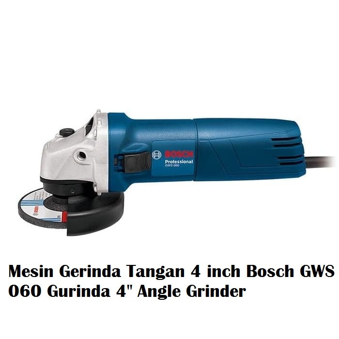Jual Mesin Gerinda Tangan 4 inch Bosch GWS 060 Gurinda 4" Angle Grinder ...