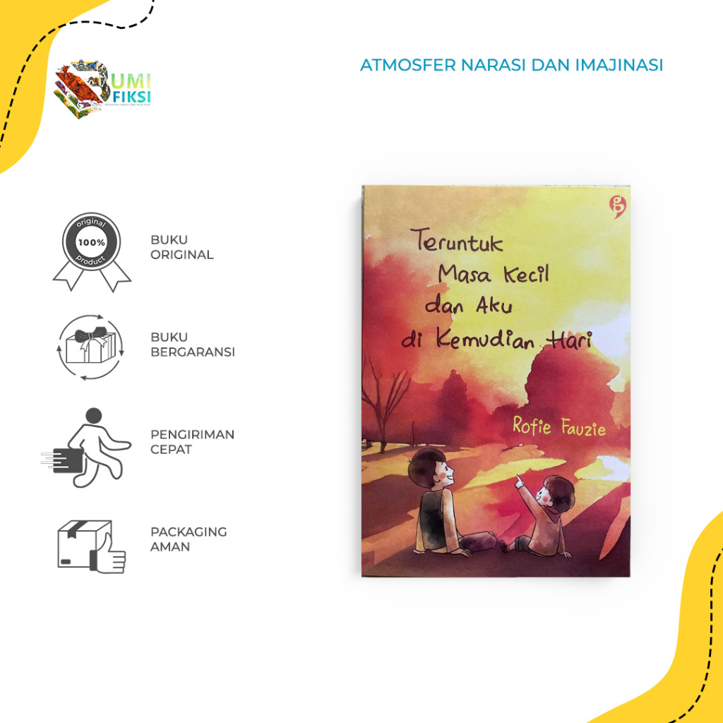 Jual [Promo 2.2 + 1 Buku + 2 Merch] Buku Motivasi Teruntuk Masa Kecil ...