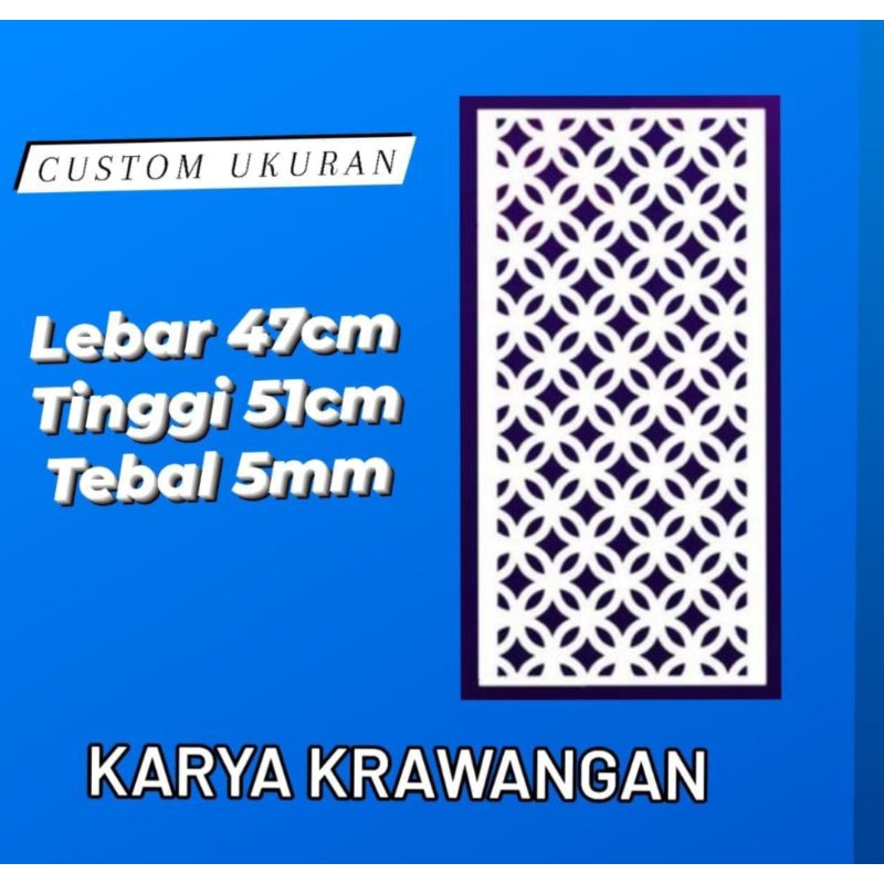 Jual custom cutting krawangan lebar 47cm x tinggi 51cm tebal 5mm | Shopee Indonesia