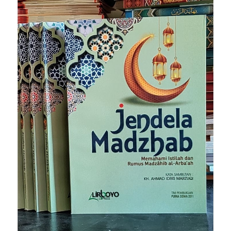 Jual JENDELA MADZHAB Memahami istilah Dan Rumus Madzahib al Arba'ah | Shopee Indonesia