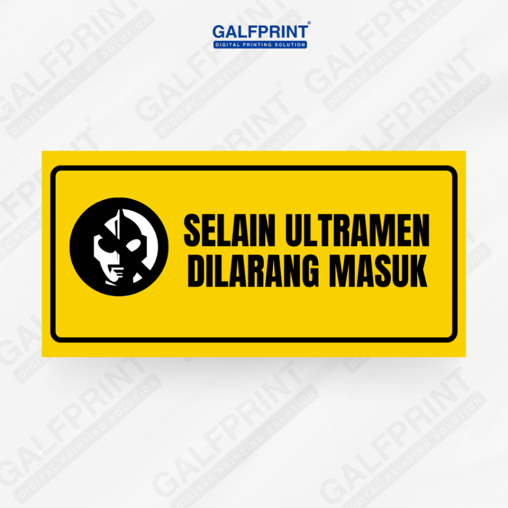 Jual GALFPRINT STICKER SELAIN ULTRAMEN DILARANG MASUK 12X5 CM | Shopee ...