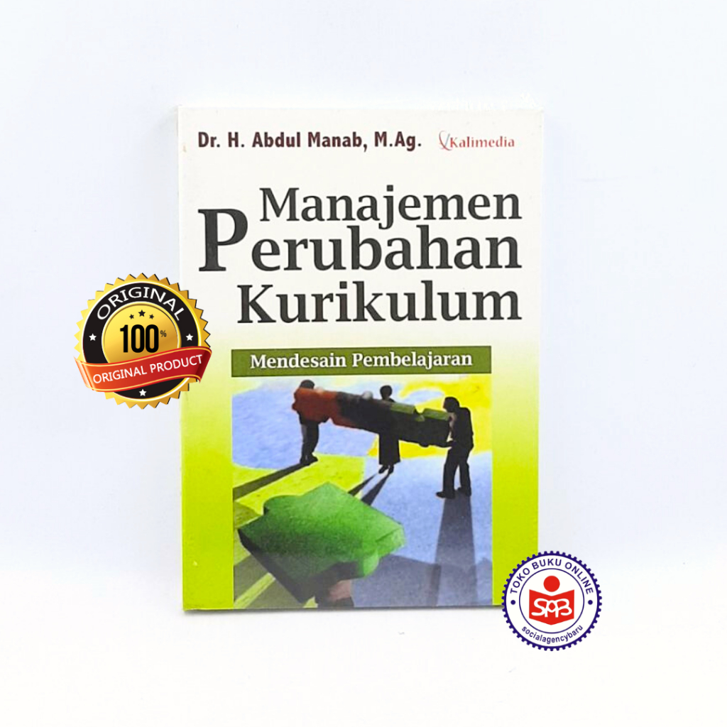 Jual Manajemen Perubahan Kurikulum Mendesain Pembelajaran - Abdul Manab | Shopee Indonesia