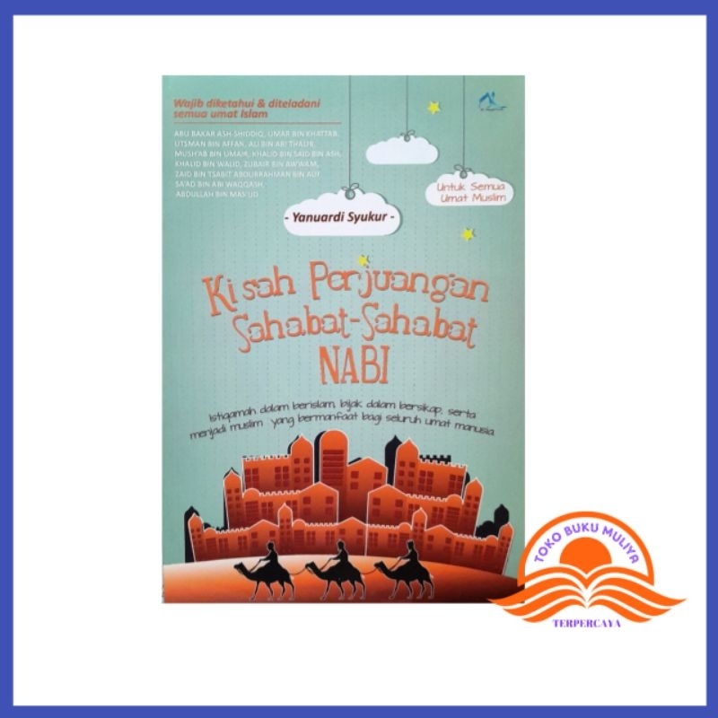 Jual BUKU KISAH PERJUANGAN SAHABAT-SAHABAT NABI | Shopee Indonesia Jual BUKU KISAH PERJUANGAN SAHABAT-SAHABAT NABI | Shopee Indonesia