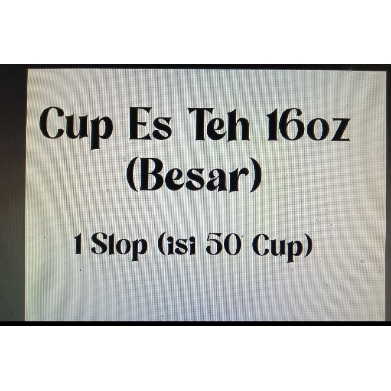 Jual Cup Es Teh P Besar / 16oz, 1 slop isi 50 cup | Shopee Indonesia
