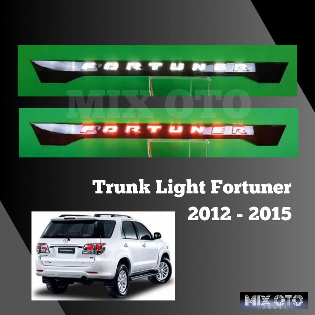Jual Trunk Lid Fortuner 2012 - 2015 | Trunk Light Fortuner | Trunk Lit ...