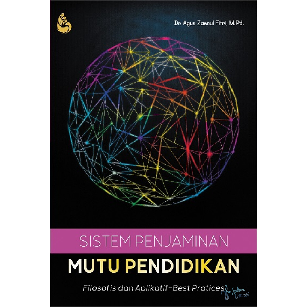 Jual Sistem Penjaminan Mutu Pendidikan Agus Zaenul Fitri Pendidikan