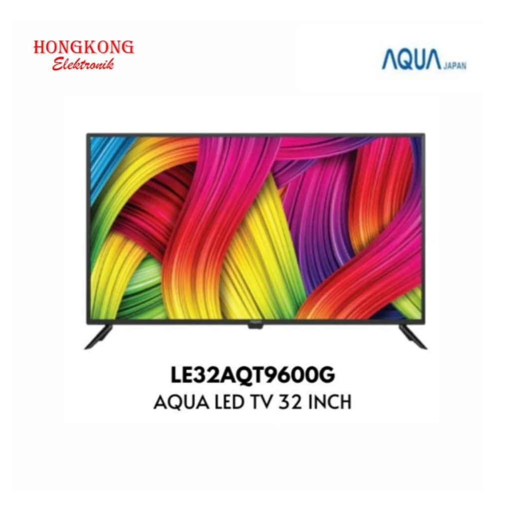 Jual AQUA LED TV 32 INCH LE32AQT9600G / 32AQT9600 / LE32 AQT9600 G ...