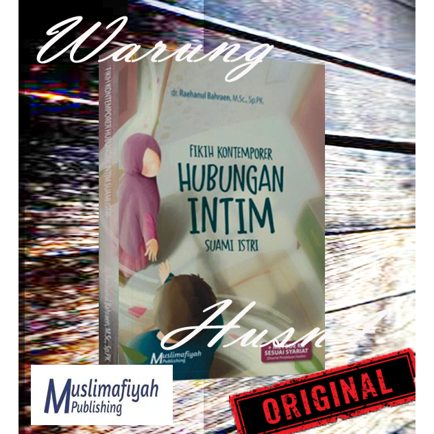 Jual Buku Fiqih Kontemporer Hubungan Intim Suami Istri | Shopee Indonesia