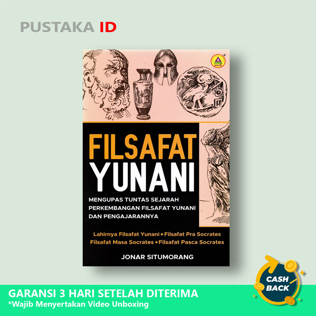 Jual Buku Filsafat Yunani : Mengupas Tuntas Sejarah Perkembangan ... Jual Buku Filsafat Yunani : Mengupas Tuntas Sejarah Perkembangan ...