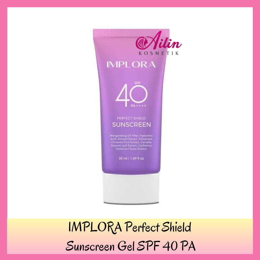 Jual AiLiN IMPLORA Perfect Shield Sunscreen Gel SPF 40 PA++++ | Sun ...