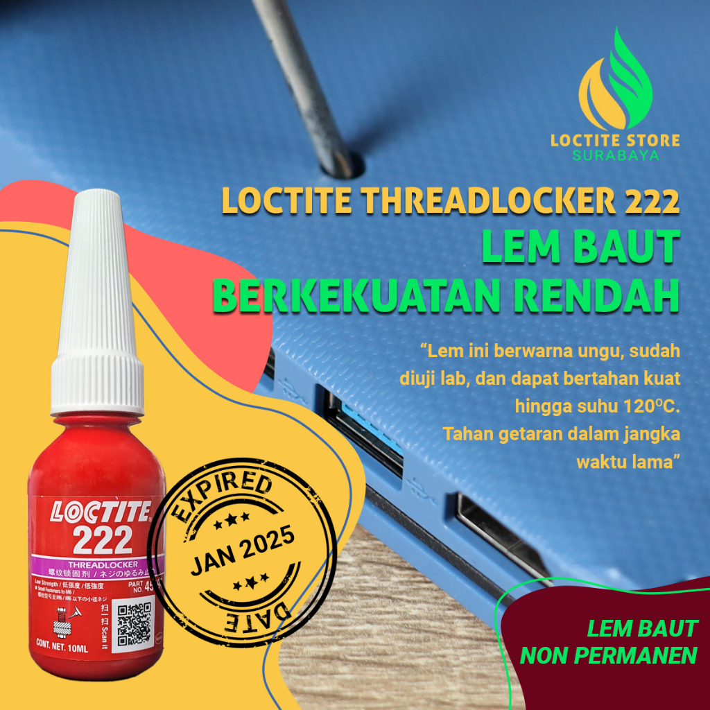 Jual LOCTITE 222 THREADLOCKER LOW STRENGTH 10ML - LEM BAUT NON PERMANEN ...