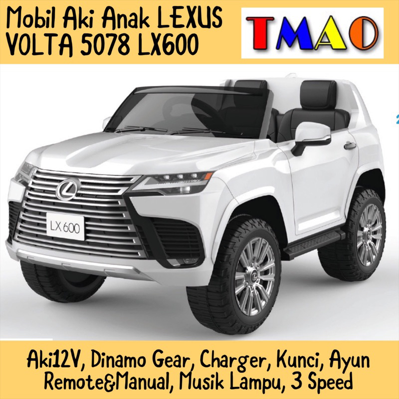 Jual Mobil Aki Anak Volta 5078 Lexus LX 600 SHP LX600 Mainan Anak Mobil ...