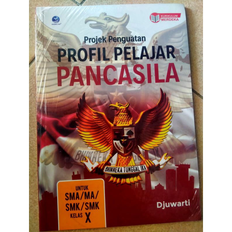 Jual Buku Projek Penguatan Profil Pelajar Pancasila Untuk SMA/MI Kelas X-Buku Original-Buku ...