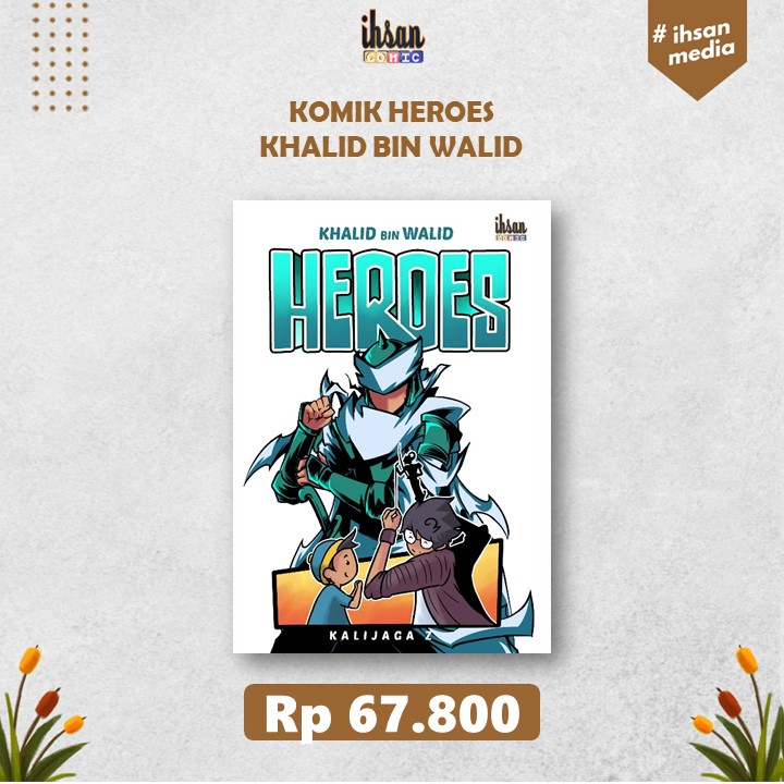 Jual Komik Heroes Khalid Bin Walid | Shopee Indonesia