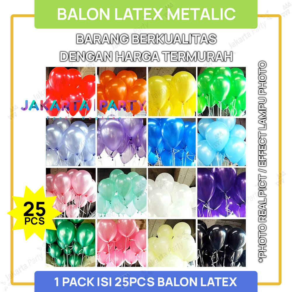 Jual ISI 25 Pcs Balon Latex Metalik 1 Pack / Balon Metalik Per Pack ...