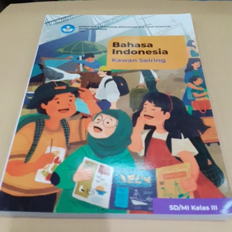 Jual Buku paket bahasa indonesia kawan seiring untuk sd/ mi kelas 3 kurikulum merdeka 2022 ...