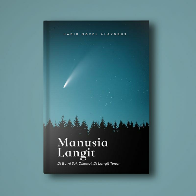 Jual Buku Manusia Langit Original Hard Cover | Habib Novel Alaydrus ...