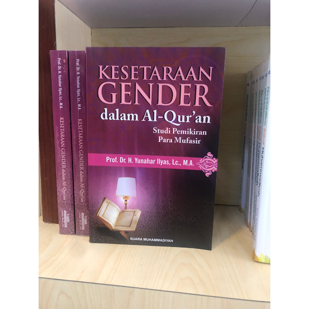 Jual KESETARAAN GENDER Dalam Al-Quran; Studi Pemikiran Para Mufasir / ORIGINAL | Shopee Indonesia