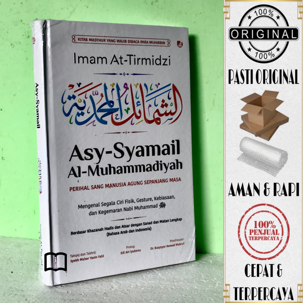 Jual Buku Asy-Syamail Al-Muhammadiyah (Hard Cover) - Mengenal Segala ...