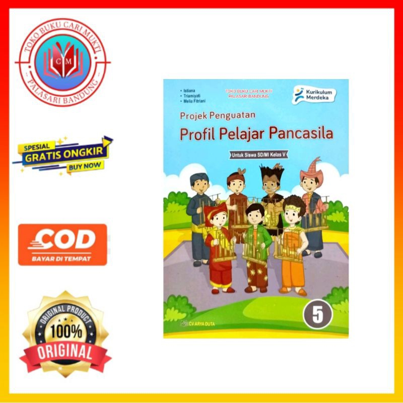 Jual Buku Projek Penguatan Profil Pelajar Pancasila Untuk Siswa SD/MI Kelas 1.2.4.5 Kurikulum ...