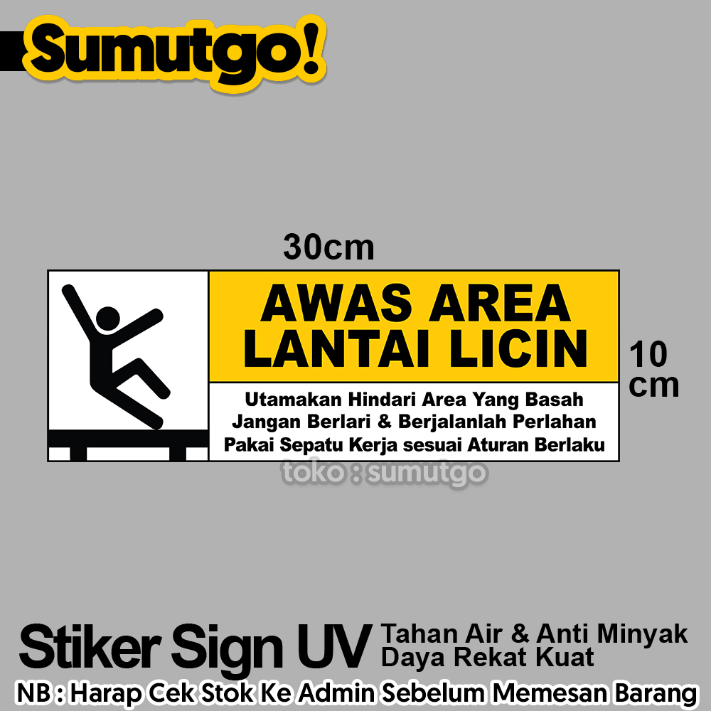 Jual Stiker Warning Awas Area Lantai Licin Hati Hati Kepeleset Kepleset ...