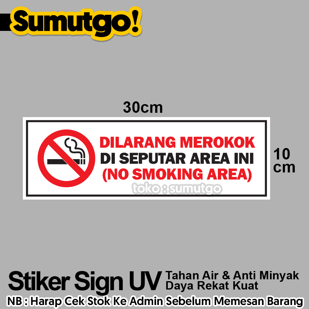 Jual Stiker Dilarang Merokok di Seputar Area ini No Smoking Area uk 30 ...