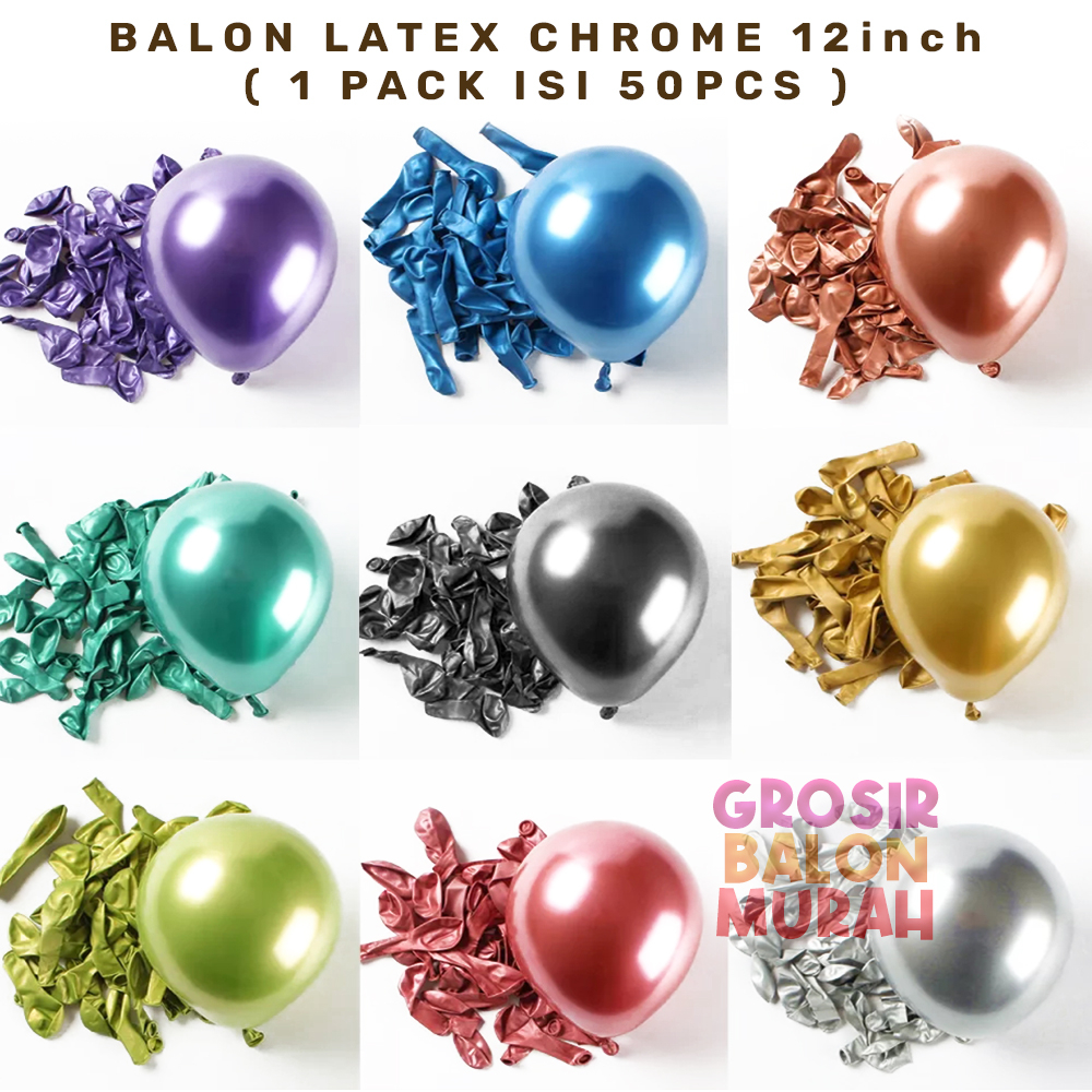 Jual Balon chrome isi 50 12 inch / Balon Latex Metalik Chrome / Metalic ...