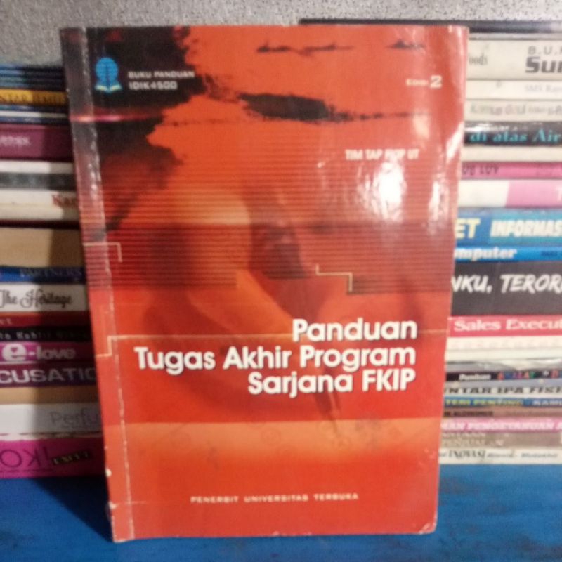 Jual Panduan Tugas Akhir Program Sarjana FKIP Universitas Terbuka | Shopee Indonesia