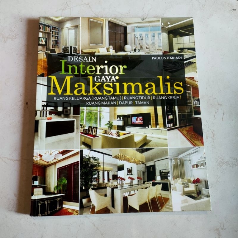 Jual OBRAL BUKU DESIGN / DISAIN / DESAIN INTERIOR GAYA MAKSIMALIS ...