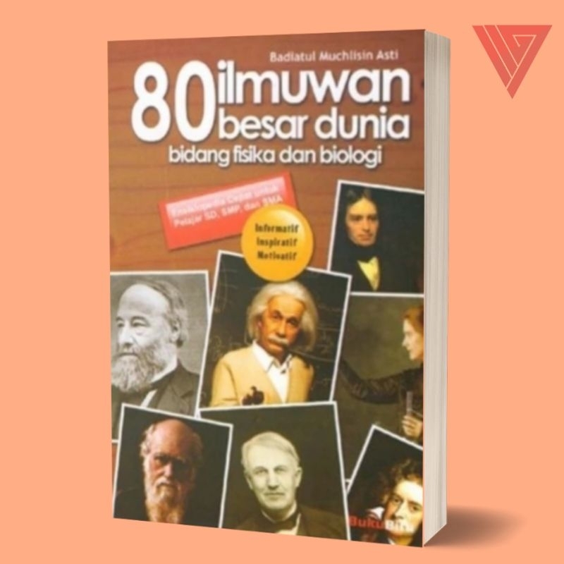 Jual Iyig - Buku 80 Ilmuwan Besar Dunia Bidang Fisika Dan Biologi/Buku ...
