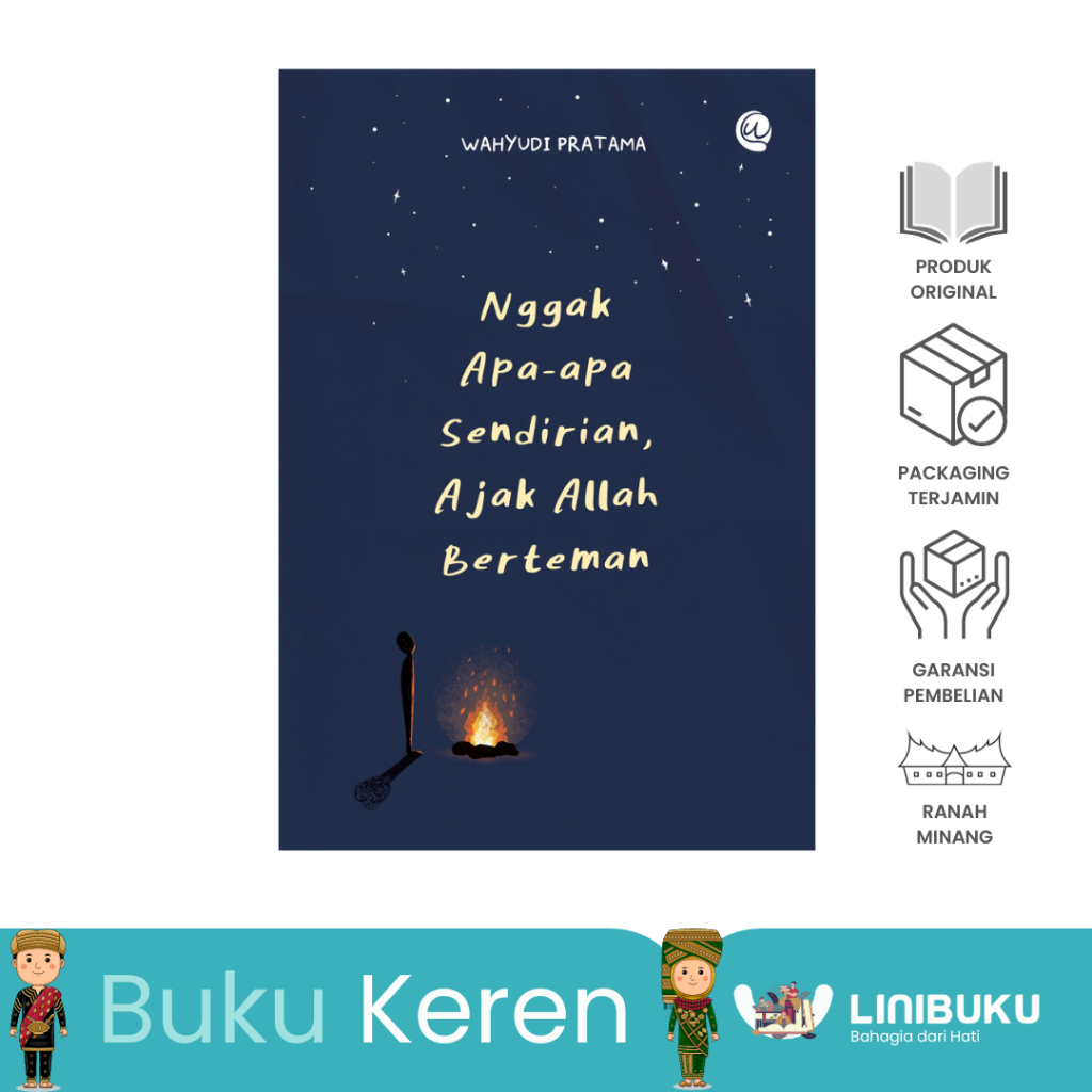 Jual Buku Nggak Apa-apa Sendirian, Ajak Allah Berteman Penulis Wahyudi ...