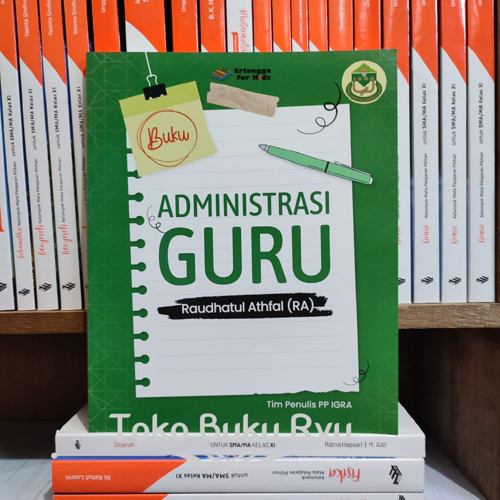 Jual Buku Administrasi Guru radhatul Athfal ( RA ) Erlangga | Shopee Indonesia