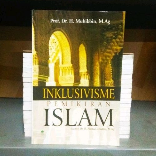 Jual Inklusivisme Pemikiran Islam - Prof. Muhibbin - ORIGINAL | Shopee ...