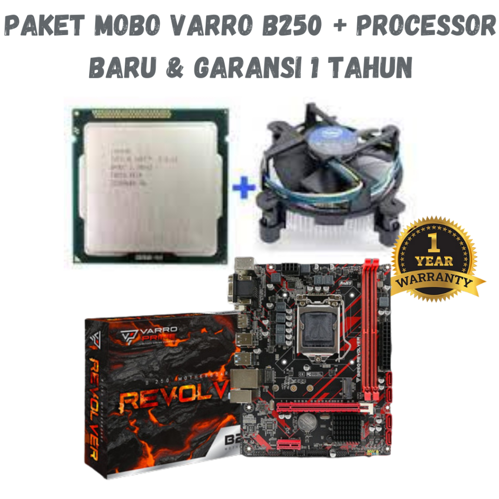 Jual PAKET MOBO MOTHERBOARD VARRO B250 INTEL i5 6400 / 6500 + FAN ...