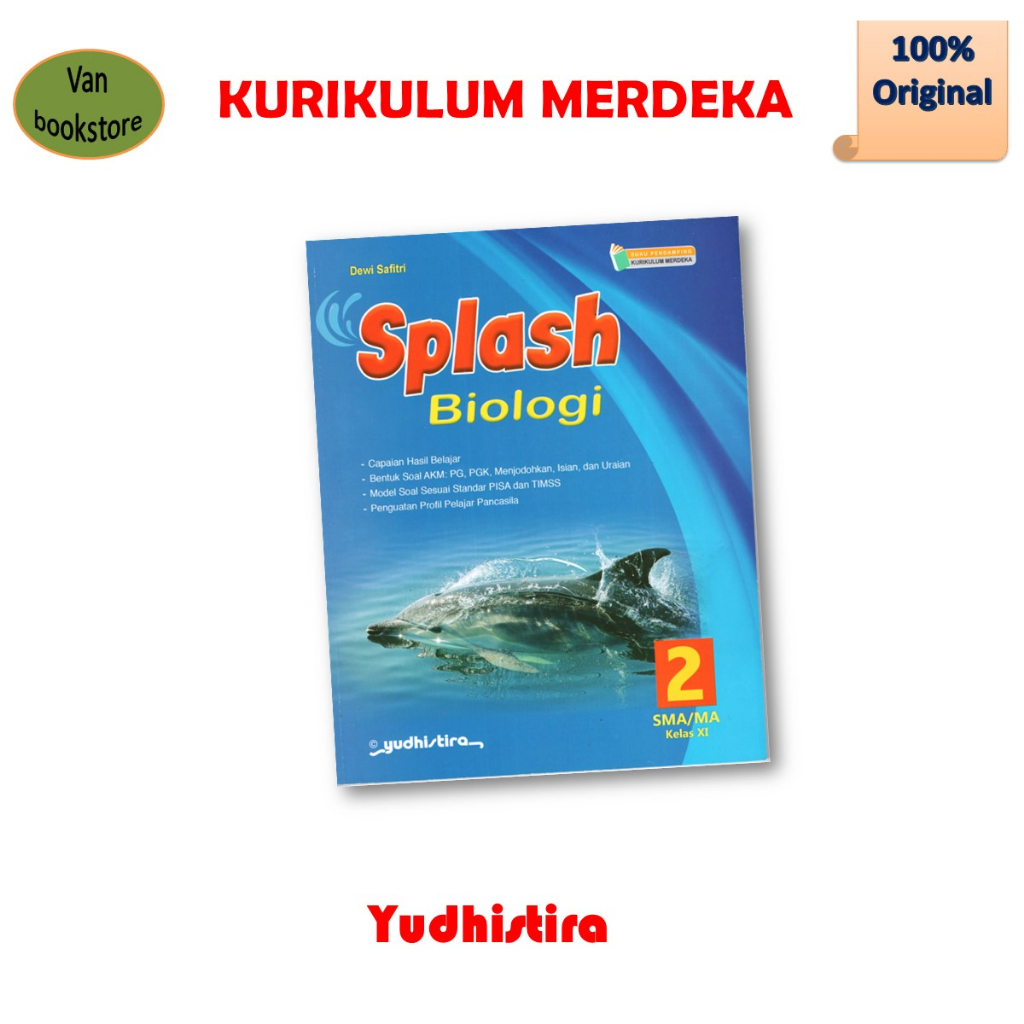 Jual (Yudhistira) Splash Ipa SMA Kelas 10 11 - Kurikulum Merdeka Biologi, Fisika, Kimia | Shopee ...