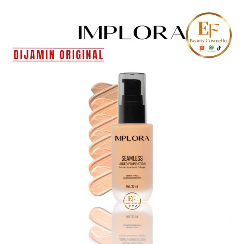Jual IMPLORA Seamless Liquid Foundation 33ml - Alas Bedak | Shopee ...